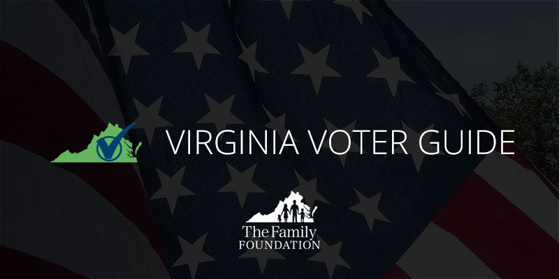 Virginia Voter Guide | Your Values. Your Vote. Your Voice.